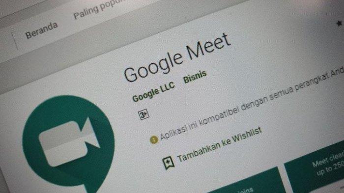 Berikut Cara Menggunakan Google Meet untuk Sekolah Rapat hingga Webinar ...