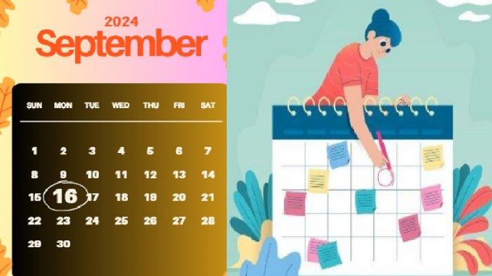 16 September 2024 Peringatan Apa? Cek Kalender Jawa, Lengkap Weton ...