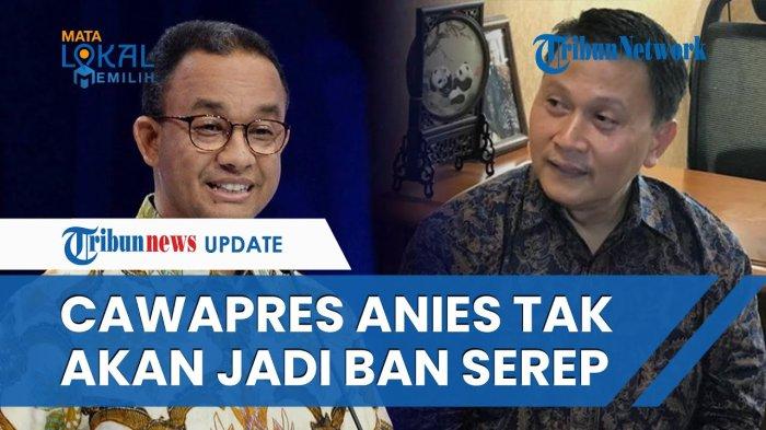 PKS Ungkap Ancaman Kongsi Anies Baswedan Bubar, Singgung Sosok Cawapres Koalisi Perubahan ...