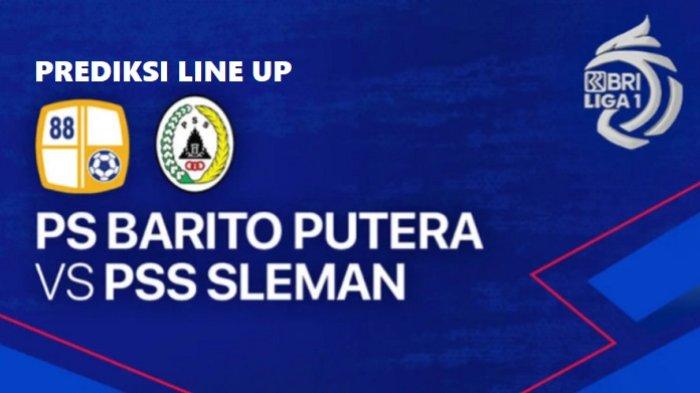 Prediksi Line Up Barito Putera Vs PSS Sleman: Super Elang Jawa Punya Kans Keluar Juru Kunci ...