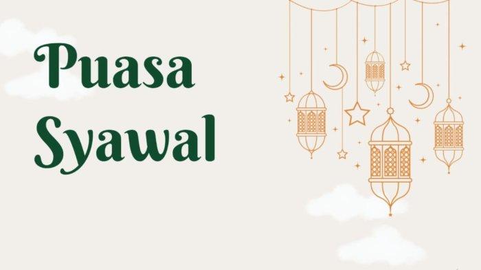 Sampai Kapan Puasa Syawal 1446 Hijriah? Pelaksanaannya 6 Hari, Sebelum ...