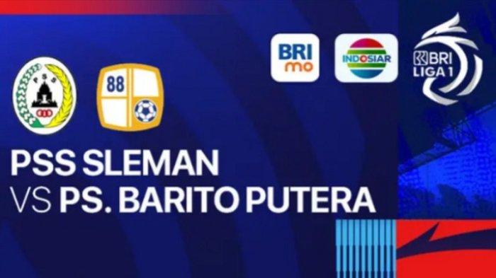 Prediksi PSS Sleman Vs Barito Skor dan Line Up: Super Elja Punya Kans Keluar Juru Kunci Klasemen ...