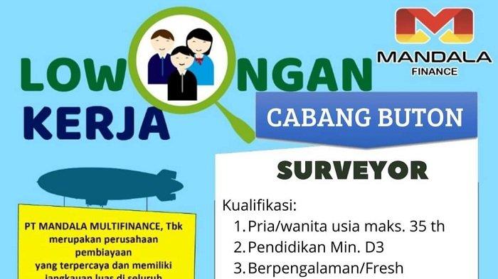 Lowongan Kerja Baubau, PT Mandala Multifinance Buka Loker Surveyor, Kualifikasi, Kelengkapan ...