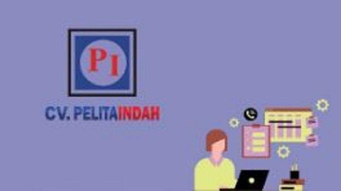 Lowongan Kerja Kendari, CV Pelita Indah Buka Loker Dua Posisi ...