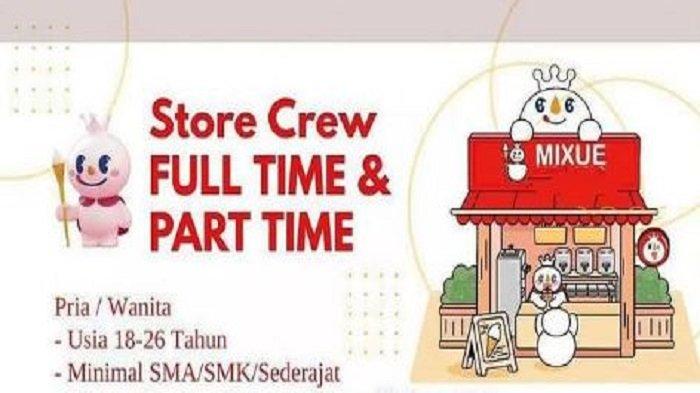 Lowongan Kerja Kendari, Mixue Buka Loker Store Crew, Kualifikasi dan ...