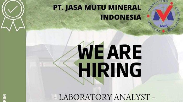 Lowongan Kerja Kendari, PT Jasa Mutu Mineral Indonesia Buka Loker ...