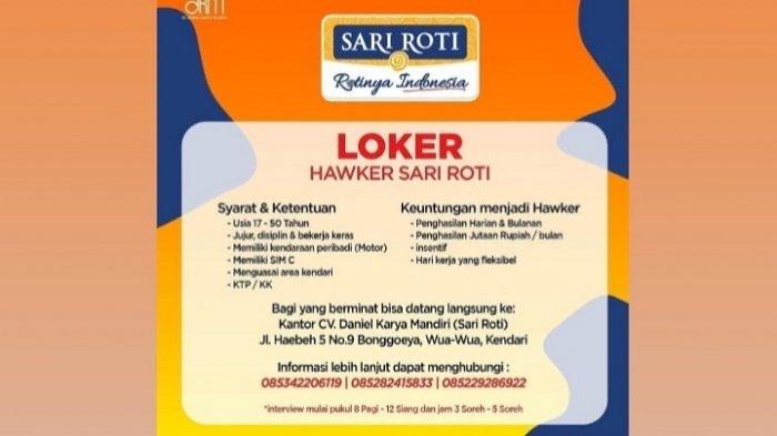 Lowongan Kerja Kendari, Sari Roti Buka Loker Hawker, Ini Persyaratan ...