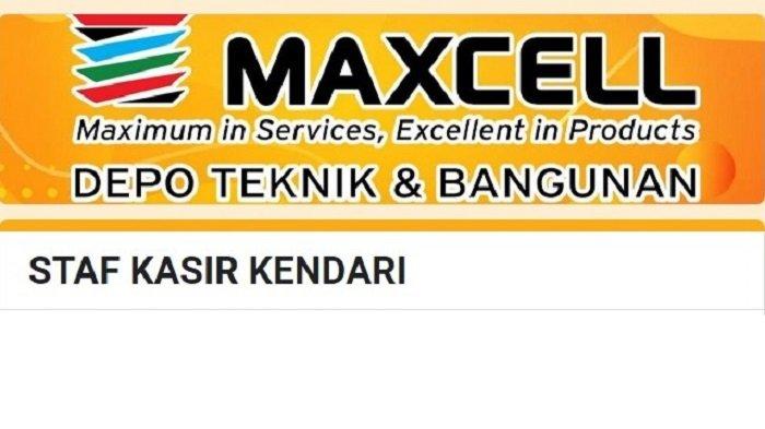 Dibuka Rekrutmen Kasir, Lowongan Kerja Maxcell Kendari Sultra, Syarat ...