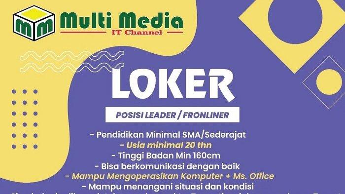 Lowongan Kerja Kendari, Multi Media Buka Rekrutmen Untuk Satu Posisi, Simak Syarat dan Cara ...