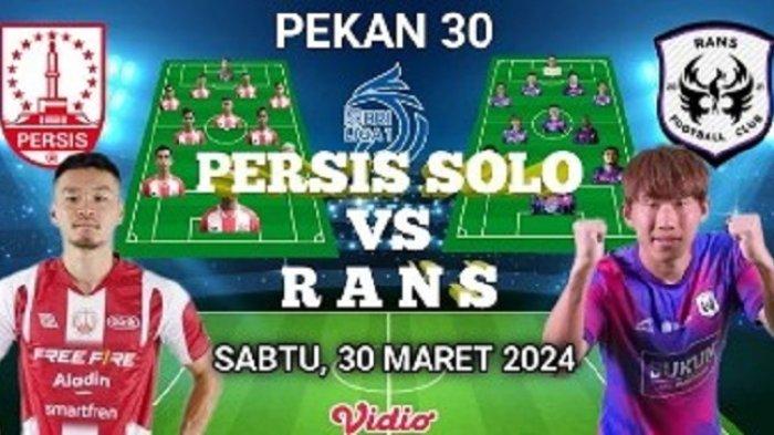 PREDIKSI Persis Solo Vs RANS Nusantara FC: H2H, Skor dan Line Up, Debut Manis Alfredo Vera ...