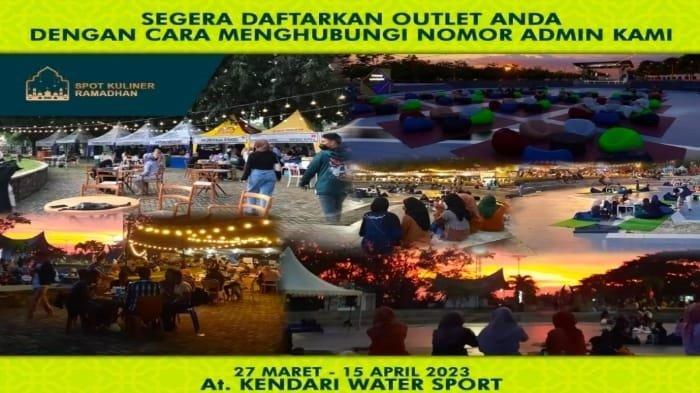Kendari Water Sport Bakal Menggelar Spot Kuliner Ramadhan 2023 Terbuka ...