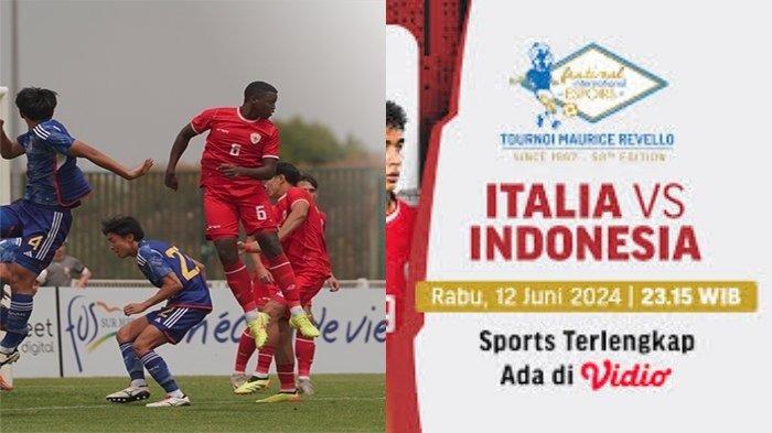 Jadwal dan Prediksi Timnas Italia U21 Vs Indonesia U20: Tren Buruk Anak Asuh Indra Sjafri ...