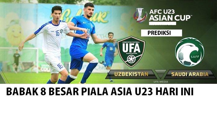 Uzbekistan U23 Vs Arab Saudi U23: Prediksi Skor, H2H dan Line Up, Kandidat Juara AFC Cup U23 ...