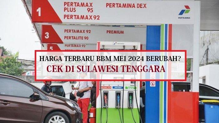 RESMI Harga Terbaru BBM Pertamina per 1 Mei 2024 Ada Perubahan? Cek di ...