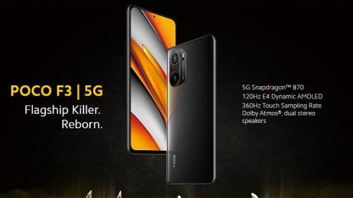 Poco F3 Hadir dengan 3 Varian Warna, Simak Spesifikasi, Cek Harga dan ...