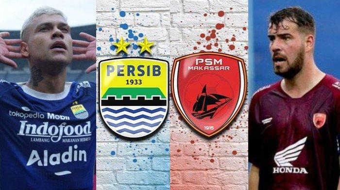 Prediksi Skor Persib vs PSM Makassar Siaran Langsung Liga 1 Hari ini ...