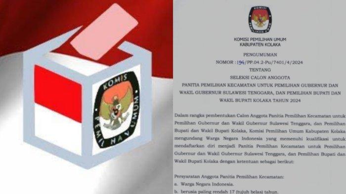 Syarat Ikut Seleksi Calon Panitia Pemilihan Kecamatan pada Pilkada 2024 di KPU Kolaka Sultra ...