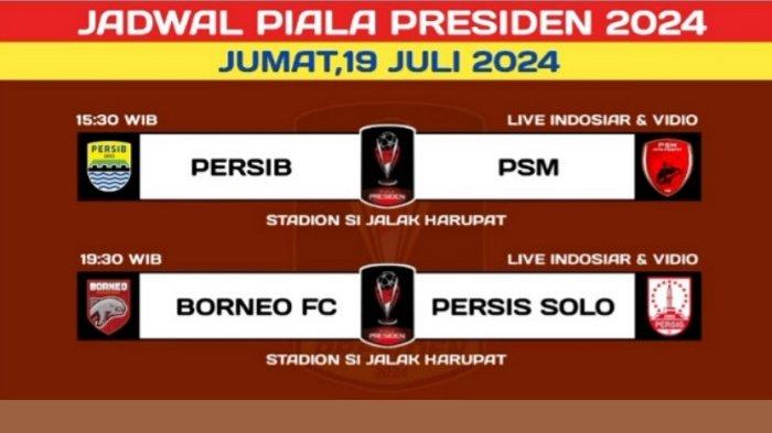 Live Streaming Borneo FC Vs Persis Solo Piala Presiden 2024: Jadwal, Susunan Pemain dan H2H ...