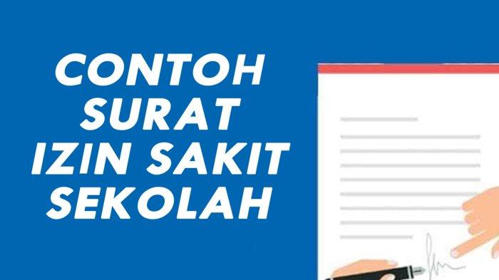 10 Contoh Kata-Kata Surat Izin Sakit Sekolah Singkat, Baik dan Benar ...