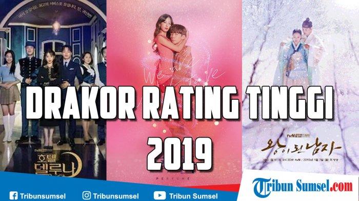 10 Drama Korea (Drakor) Rating Tinggi Sepanjang 2019, Genre Romantis ...