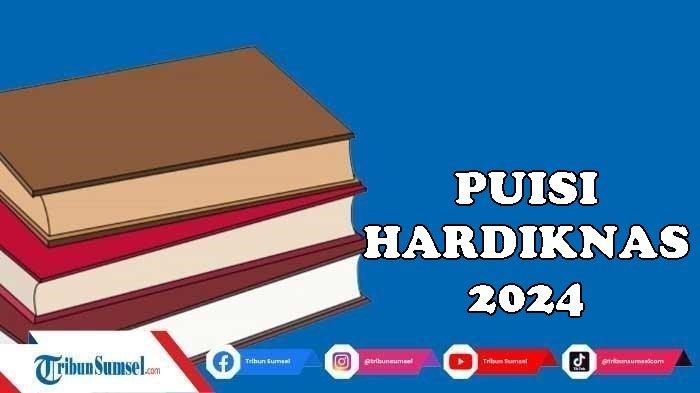 13 Puisi Tentang Hari Pendidikan Nasional HARDIKNAS 2024, Jadi ...