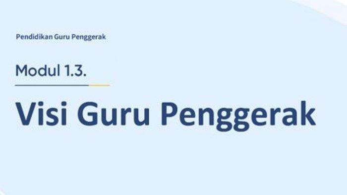 2 Contoh Visi Guru Penggerak Modul 1.3 Tahun 2024, Program Guru ...