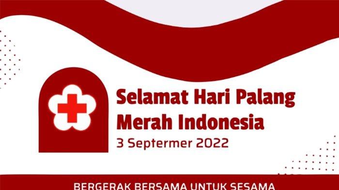 20 Kata Kata Ucapan Selamat Hari PMI 2022, Cocok Dibagikan ke IG Facebook dan Story WA - Halaman ...