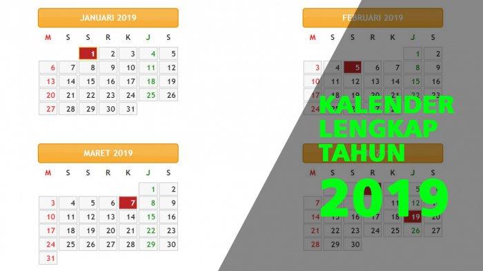 Kalender Lengkap Tahun 2019, Ada 15 Tanggal Merah dan Libur Nasional ...