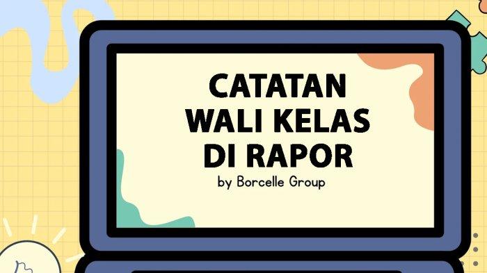 35 Catatan Wali Kelas di Rapor untuk Siswa yang Malas, Berikan Motivasi Agar Rajin Belajar ...