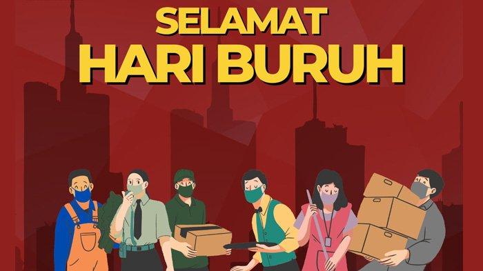 55 Quotes/Kata-kata Ucapan Hari Buruh 1 Mei 2024, Cocok Dijadikan ...