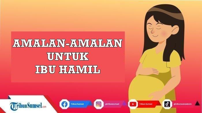 7 Amalan Sunnah Bagi Ibu Hamil Sesuai Ajaran Islam, Membaca Surah Yusuf dan Puasa Senin Kamis ...