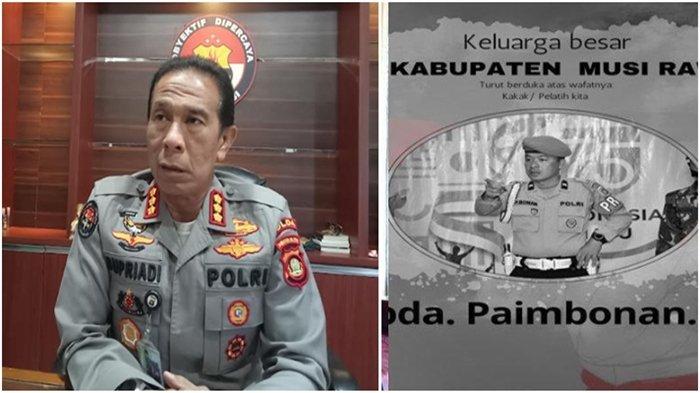 Aipda Paimbonan Pakai Uang Koperasi Sebelum Tewas, Polda Sumsel ... Aipda Paimbonan Pakai Uang Koperasi Sebelum Tewas, Polda Sumsel ...