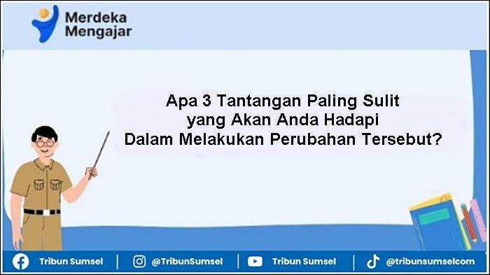 Apa 3 Tantangan Paling Sulit yang Akan Anda Hadapi Dalam Melakukan ...
