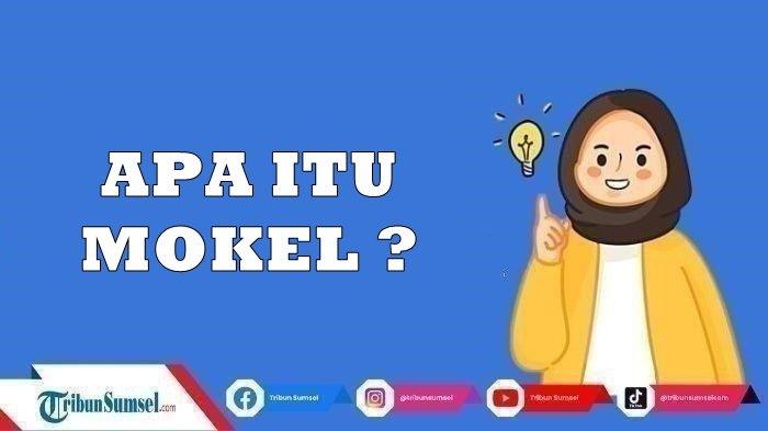 Apa Itu Mokel? Istilah yang Sering Digunakan Selama Bulan Ramadhan ...