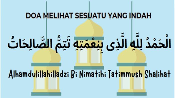 Berita Doa Melihat Sesuatu yang Indah Terbaru Hari Ini - Tribunsumsel.com