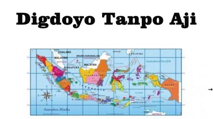 Arti Digdoyo Tanpo Aji Adalah, Ini Makna Serta Penerapannya dalam ...