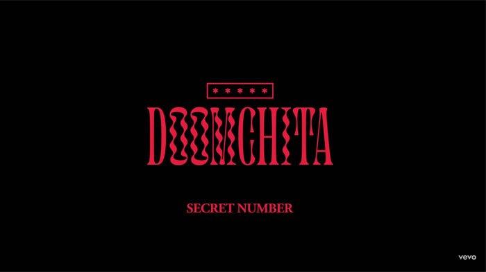 Arti dan Lirik Lagu DOOMCHITA - Secret Number, Trending 2 Youtube ...