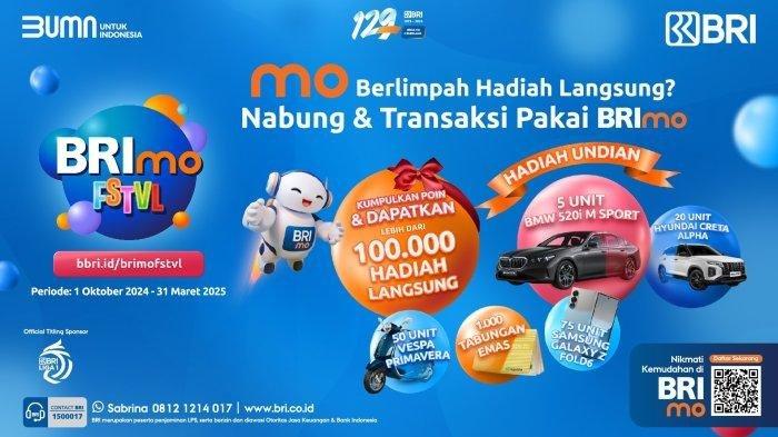 BRImo FSTVL 2024 Bagi-bagi Ratusan Ribu Hadiah Menarik dengan Nabung ...
