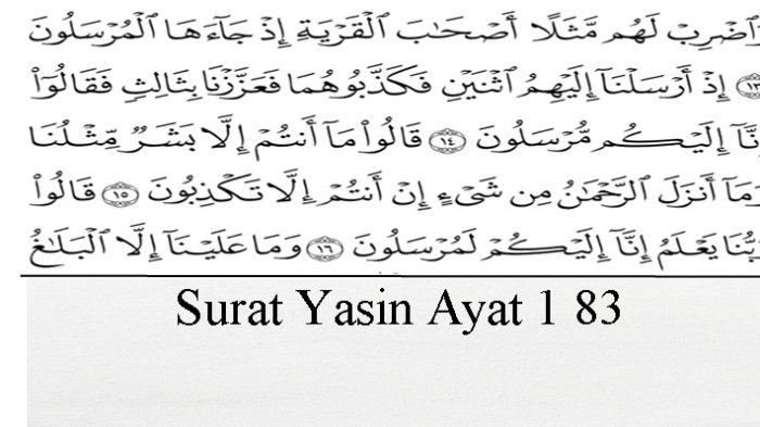 Bacaan Surat Yasin Latin Mudah Dibaca Beserta Doa Setelah Baca Yasin ...