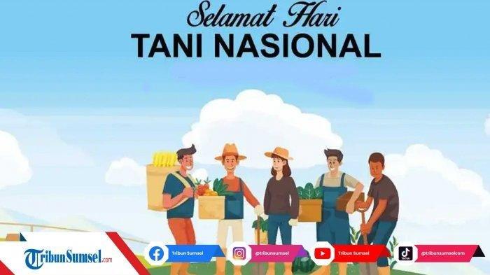 Sejarah Hari Tani Nasional yang Diperingati Setiap 24 September Lengkap dengan Twibbon Pilihan ...