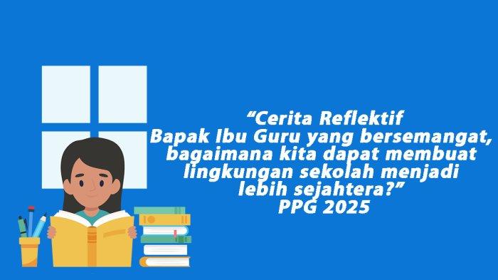 Bapak Ibu Guru yang Bersemangat, Bagaimana Kita Membuat Lingkungan Sekolah Menjadi Lebih ...