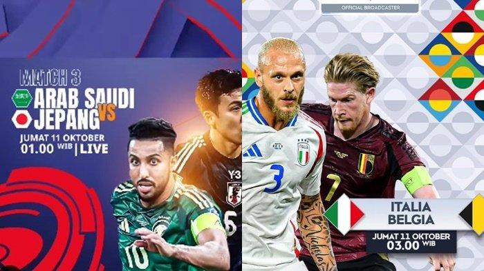 Jadwal Acara Tv Jumat 11 Oktober 2024 Kick Off Arab Saudi Vs Jepang
