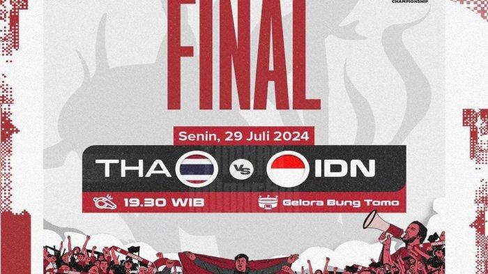 Jadwal Acara TV Senin 29 Juli 2024 Kick off Final Piala AFF U19 Timnas Indonesia vs Thailand di ...