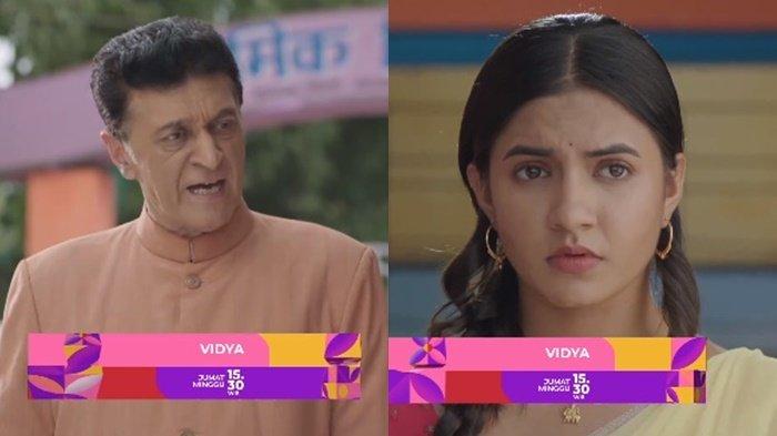 Sinopsis Serial India Vidya Episode 5 6 Mei 2023 : Vidya Terpaksa ...