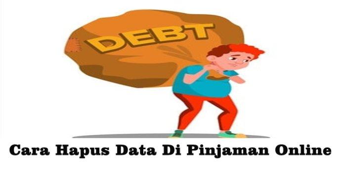 5 Cara Hapus Data Pribadi di Pinjol Mudah dan Aman, Agar Terbebas Pencurian Data - Tribunsumsel.com