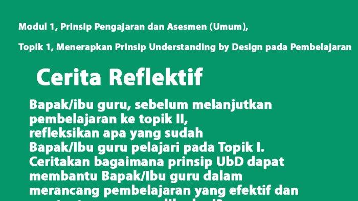 Cerita Reflektif Modul 1 Topik 1 Menerapkan Prinsip Understanding by ...