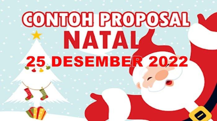 Contoh Proposal Hari Natal Terbaru Lengkap Dengan Rincian Biaya, Bisa ...
