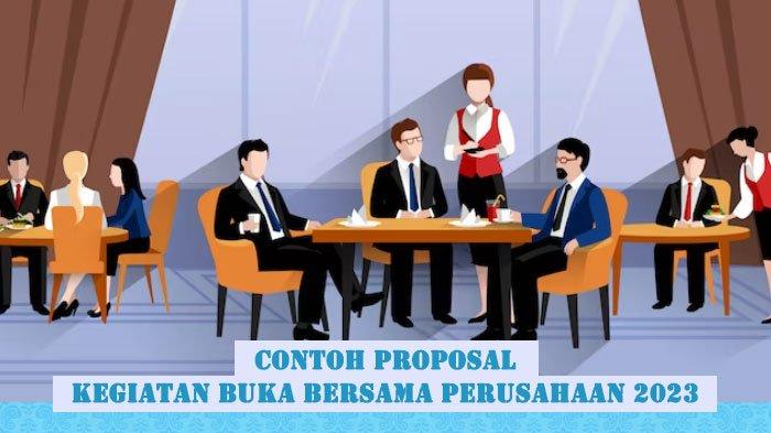 Contoh Proposal Kegiatan Buka Bersama Perusahaan 2023, Lengkap Dalam ...