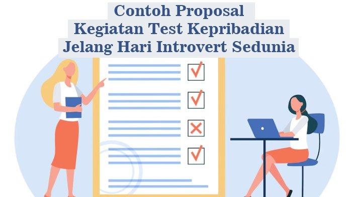 Contoh Proposal Kegiatan Test Kepribadian Jelang Hari Introvert Sedunia ...