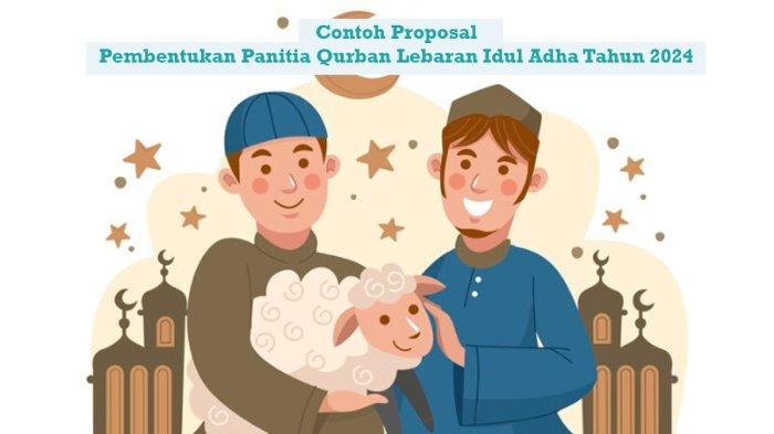 Contoh Proposal Pembentukan Panitia Qurban Idul Adha Tahun 2024 ...